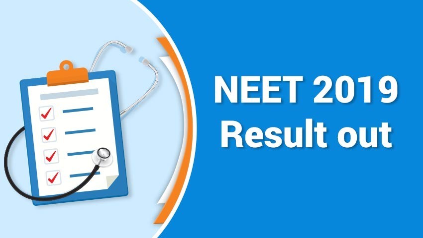 Neet 2019 results out