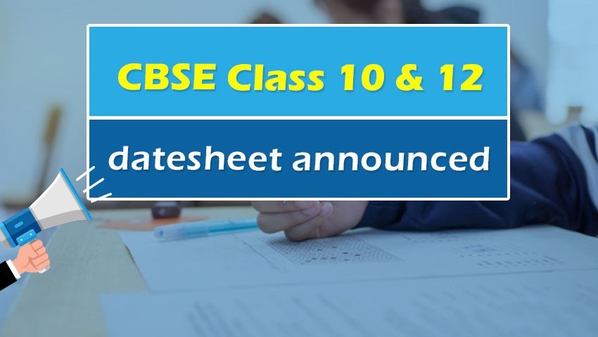 Cbse Class 10 And Class 12 2020 Date Sheet Announced